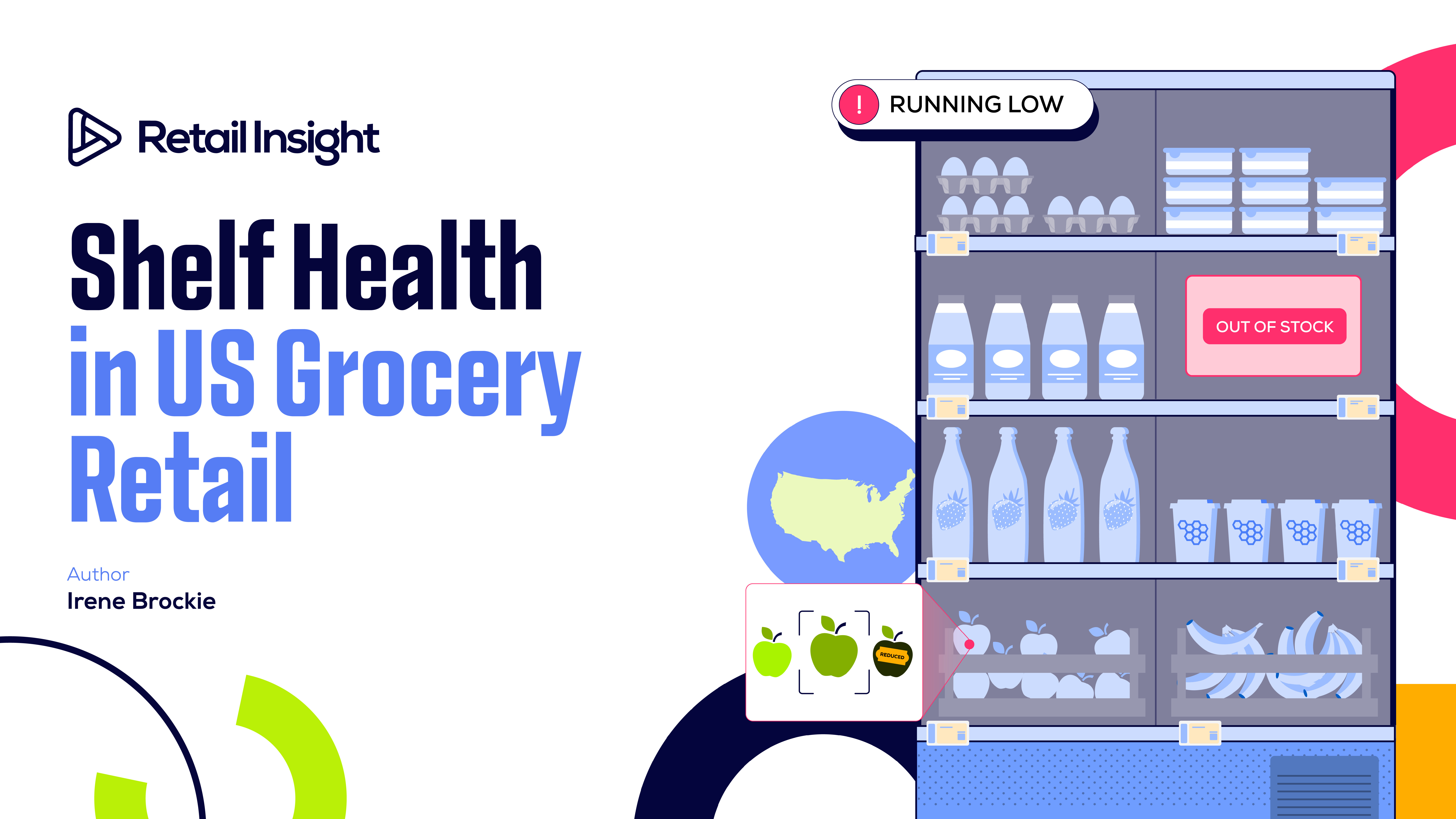 Shelf Health in US Grocery Retail | Whitepaper | Retail Insight